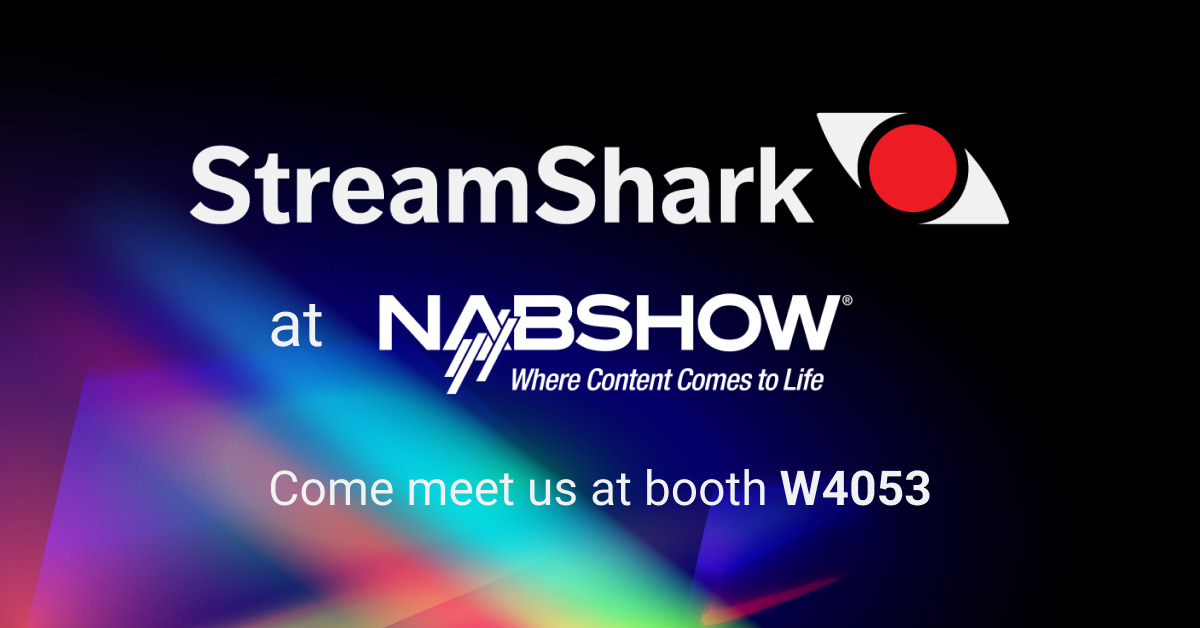 StreamShark at NAB Show 2023
