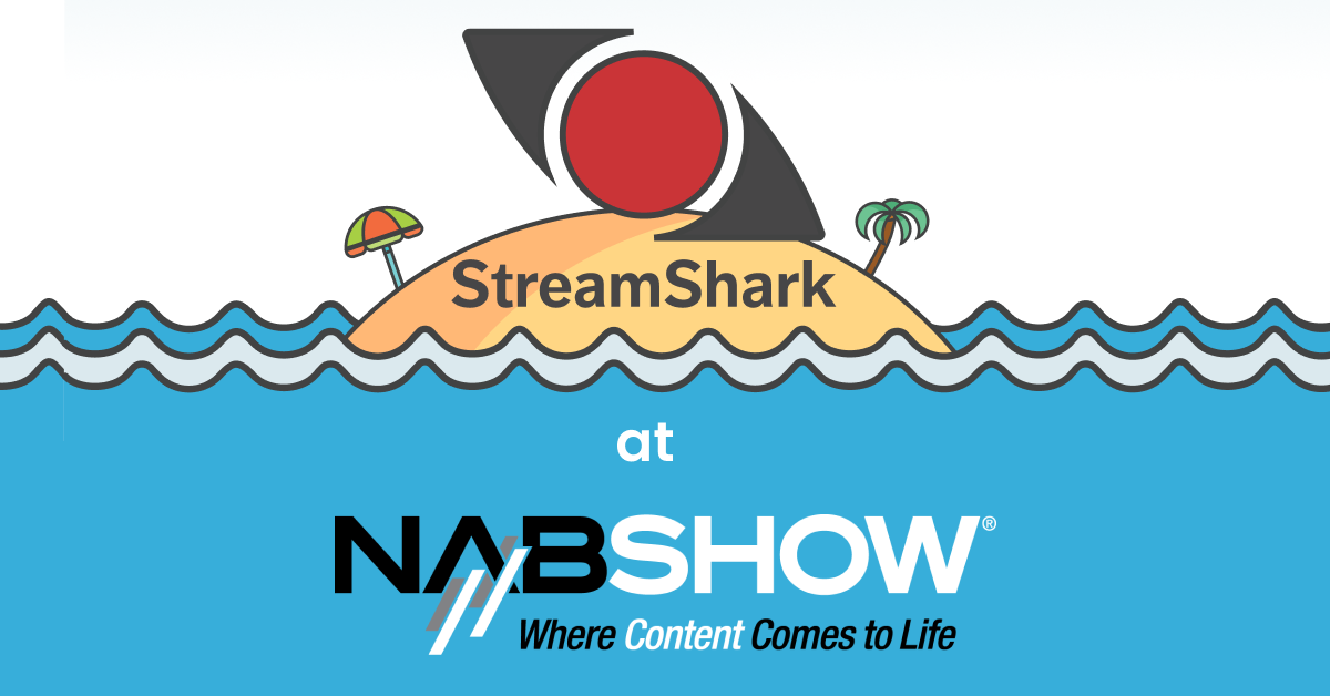 StreamShark at NAB Show 2024