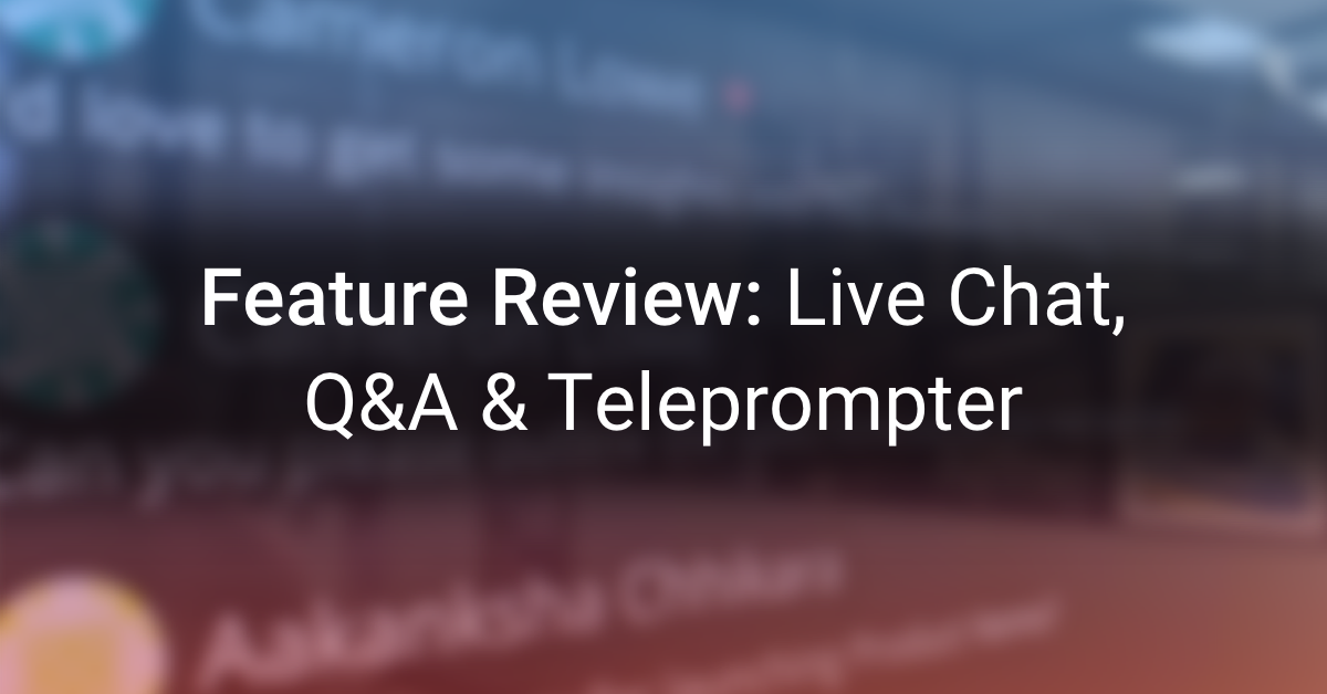 Feature Review: Live Chat, Q&A & Teleprompter - StreamShark