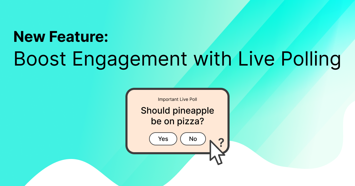 Boost Engagement with Live Polling
